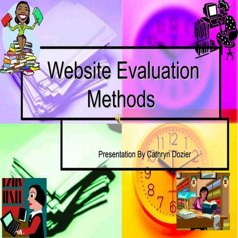 Website evaluation methods power point 2 | PPT