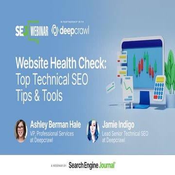 Website Health Check: Top Technical SEO Tips & Tools | PPT