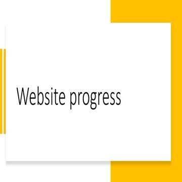 Website progress | PPTX