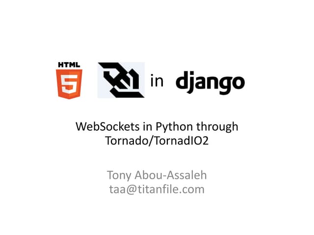 Html5 Websockets In Pythondjango Ppt 3350