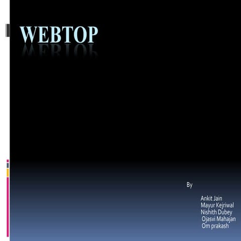 Webtop | PPT