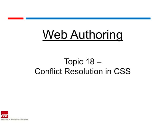 Web topic 18 conflict resolution in css | PPT Web topic 18 conflict resolution in css | PPT