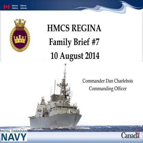 CO's Presentation - HMCS REGINA - August 2014 | PPT | Cruises | Travel Type