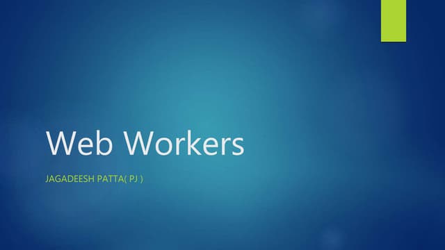 Web Workers Javascript Html Api Ppt