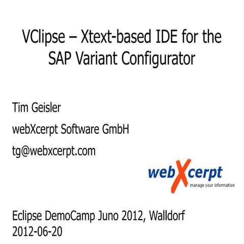 VClipse – Xtext-based IDE for the SAP Variant Configurator | PDF