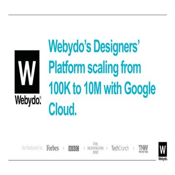 Webydo Moves Google Cloud. | PPT