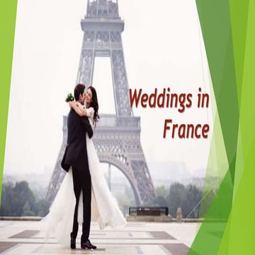 Weddings in France | PPTX