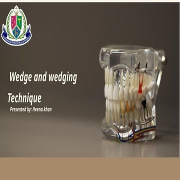 Wedge and Their Technique dental 11.pptx