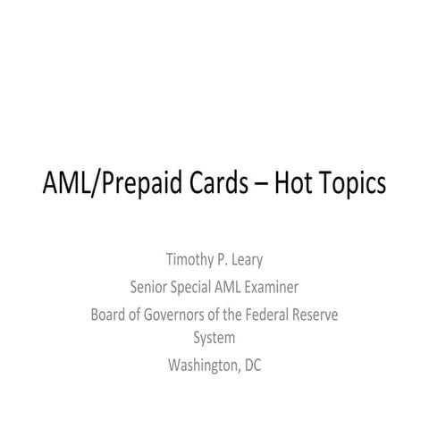 Aml Prepaid Cards – Hot Topics | PPT