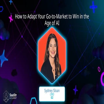 SaaStr Annual 2024: How to Adapt Your Go-to-Market to Win in the Age of AI with G2 | PPTX