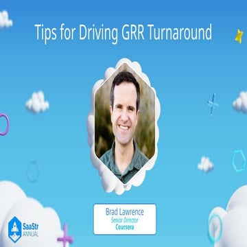 SaaStr Annual 2024: Tips for Driving GRR Turnaround with Coursera | PPTX | Business | Business ...