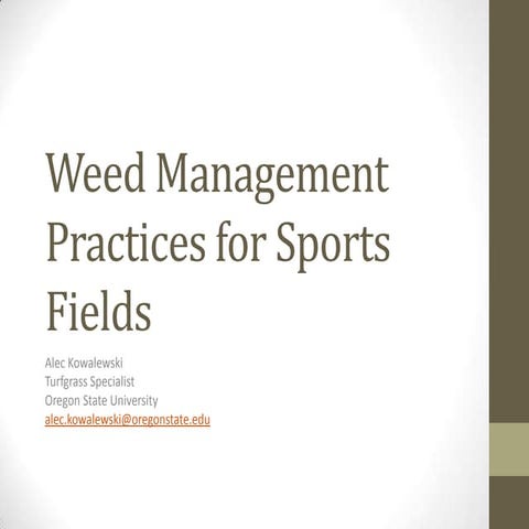 Weed Management Practices for Sports Fields | PPTX
