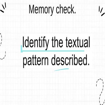 Lesson 2 WEEK-1 (1).pptx review on the different textual patterns | PPTX