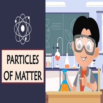 Week-2-Day-1-Particles-of-Matter (1).pptxvghhbhj | PPTX