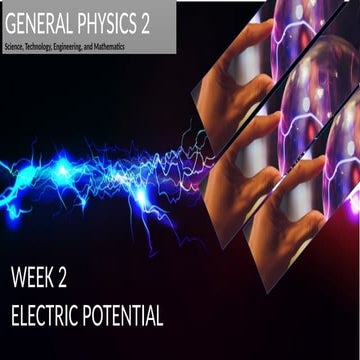 LESSON 2-ELECTRIC POTENTIAL-GENERAL-PHYSICS-2.pptx