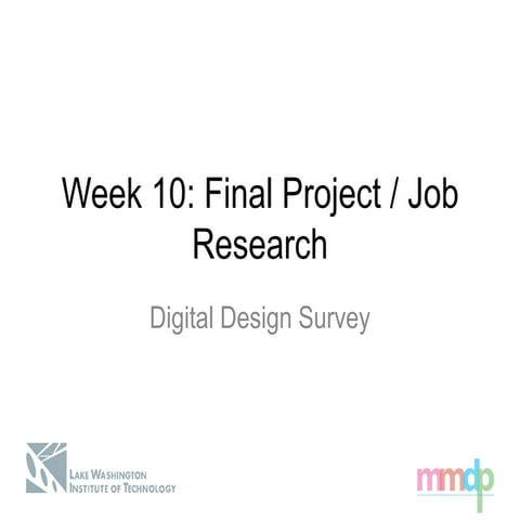 Digital Design Survey: Week 10 lecture | PPTX