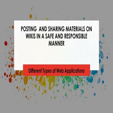 POSTING AND SHARINGS MATERIALS ON _WIKIS | PPTX