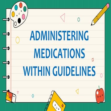WEEK-3-Administering-medications-within-guidelines-Prelim.pptx