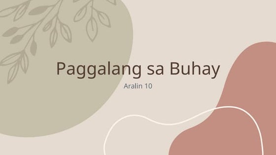 Paggalang sa Buhay ESP 10.pptx QUARTER 3 | PPT