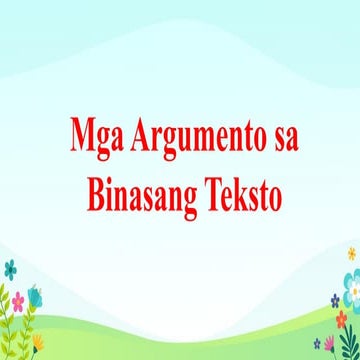Week-4-Day-1-5. Argumento at paglalagom o pagbubuod. pptx | PPTX