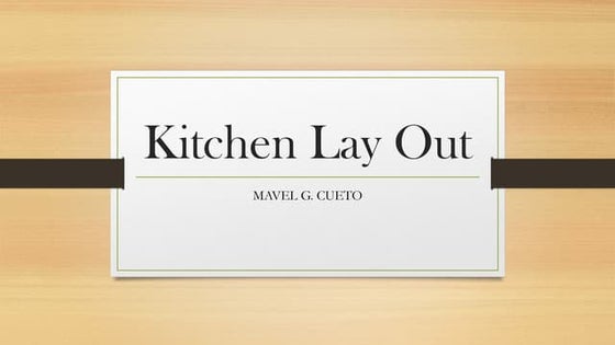 5. understanding the basic kitchen layout | PPTX