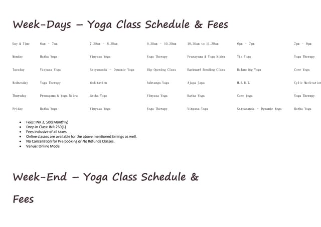 Week-Days – Yoga Class Schedule & Fees .ppt - karuna yoga vidya peetham ... Week-Days – Yoga Class Schedule & Fees .ppt - karuna yoga vidya peetham ...