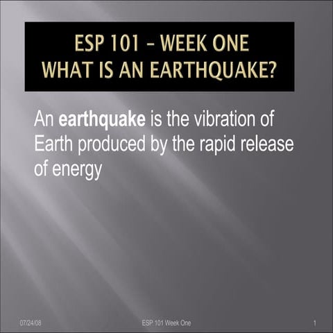 Week One Esp101 What Is An Earthquake Clarakwan | PPT