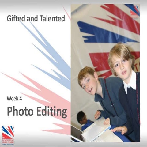 Gifted and Talented Photo Editing | PPTX