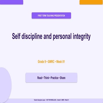 Teaching Self Discipline and Personal Integrity in Grade 9 GMRC | PPT