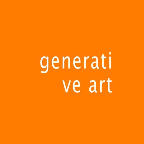 Generative Art #01 | PPT