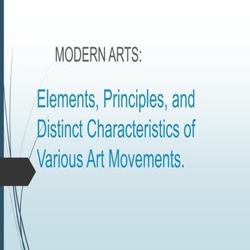 WEEK Elements, Principles, and Distinct Characteristics of Various Art ...