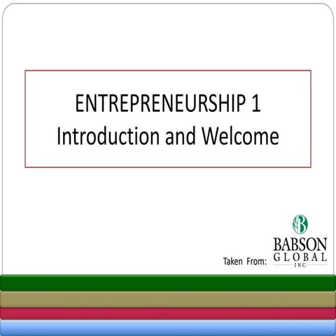 Week 1 ENTREPRENEURSHIP 1 Introduction and Welcome.pptx