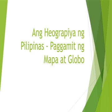 Paggamit Ng Mapa at Globo Araling Panlipunan Quarter 4 | PPTX