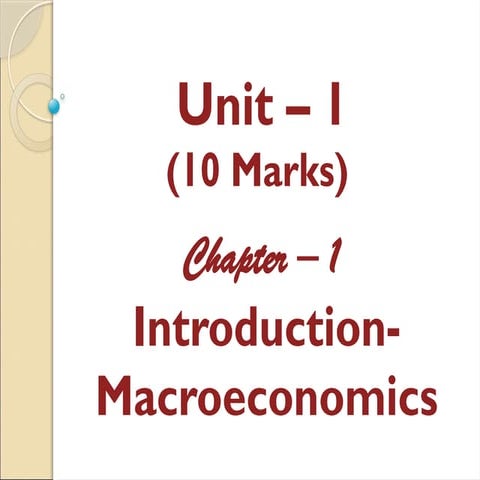 Unit 1 introduction - Macroeconomics | PPT