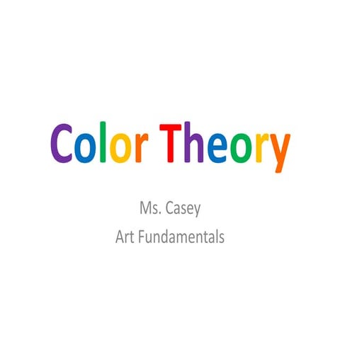 Week 1 color theory | PPT