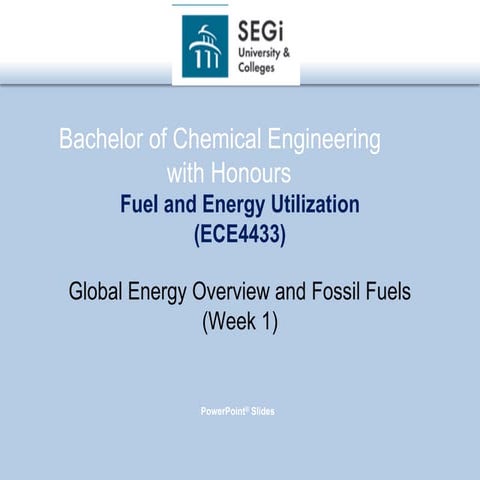 Week 1- Global Energy Overview Fossil Fuel_Sept22.pdf