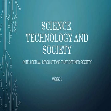 Week 1- Intellectual Revolutions that Defined Society.pptx