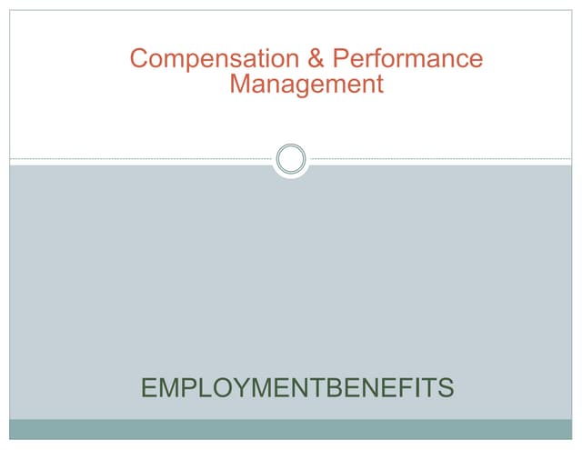 Compensation and Benefits | PPTX