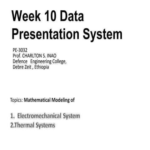 Week 10 part 4 electromechanical and thermal | PPT
