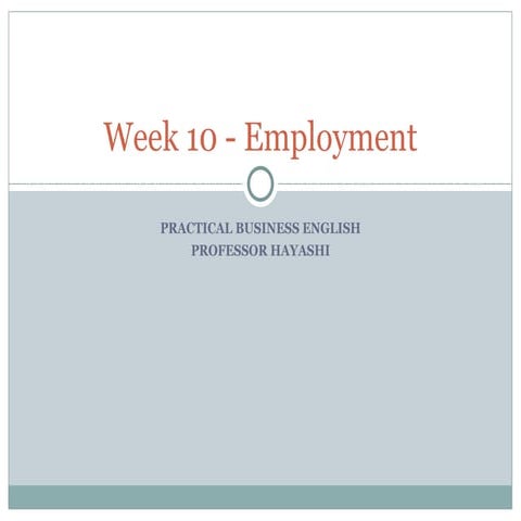 Week 11 employment | PPT