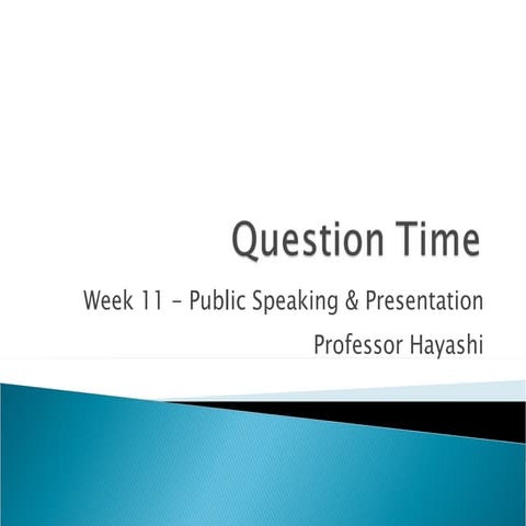 Week11 question time | PPT