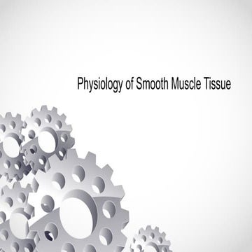 week1 Smooth Muscle physiology 2025.pptx