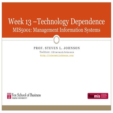 Week 12 - Technology Dependence | PPT