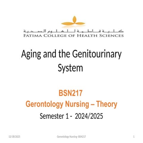 _WEEK 13- Aging and the genitourinary system s1 2022-23.pptx