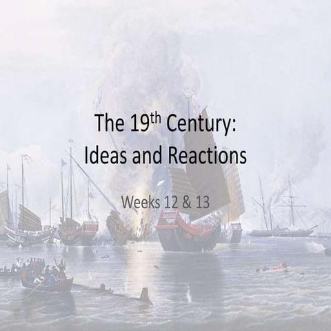 Week 13 (The 19th Century) | PPT