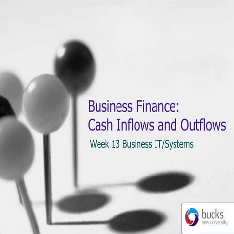 Week 13 Financial Inflows and Outflows | PPTX | Business Accounting ...