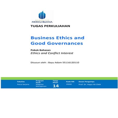 Week 14, Be & gg, bayu adam, prof. hapzi ali, Ethics and Conflict Interest, universitas mercu ...