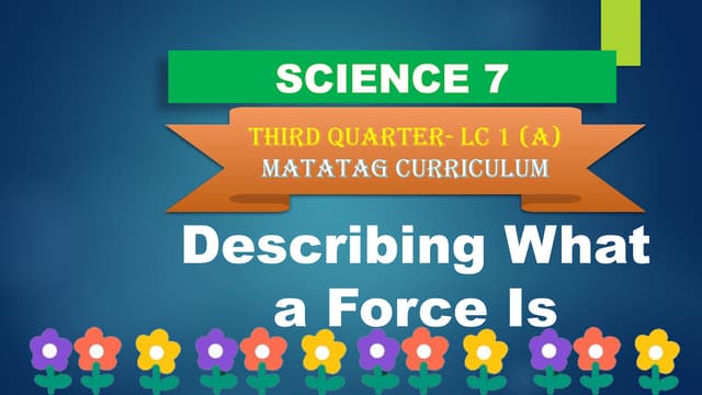 FORCES AND MOTION GRADE 8 QUARTER 1 pptx | PPTX