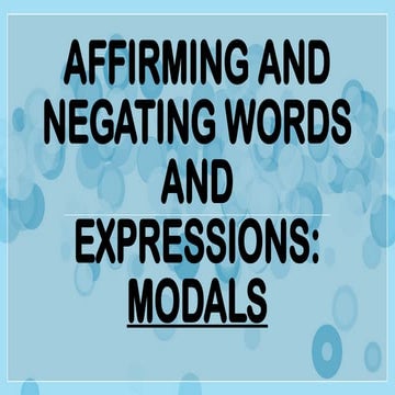 week1affirmingandnegatingwordsandexpressions-240203034049-2e98c658.pptx