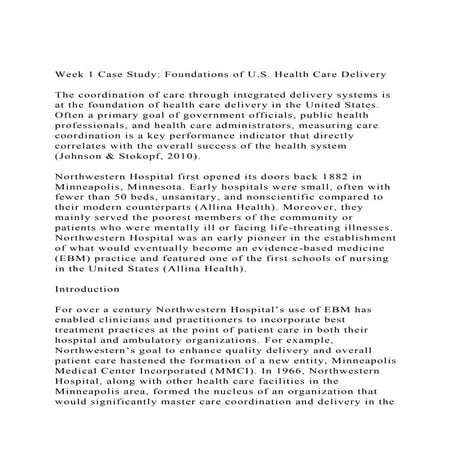 Week 1 Case Study Foundations of U.S. Health Care Delivery | DOCX